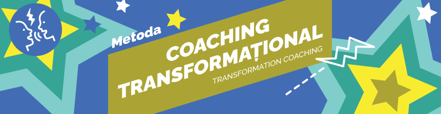 Metoda Coaching Transformaţional - Coachville